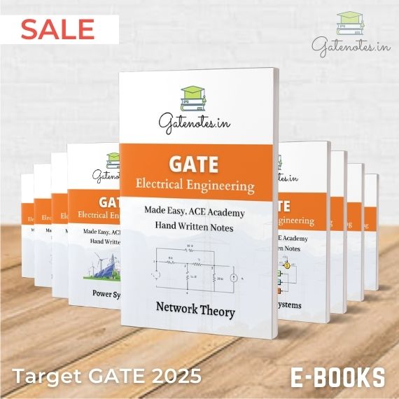 GATE Notes 2025 [PDF] - CSE / ME / ECE / CE / EE